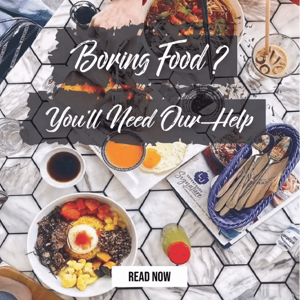 Boring Food ? You'll Need Our Help – Pink N' Proper